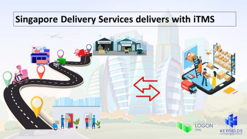 Singapore Delivery Services Delivers with iTMS – KEYfields Pte Ltd